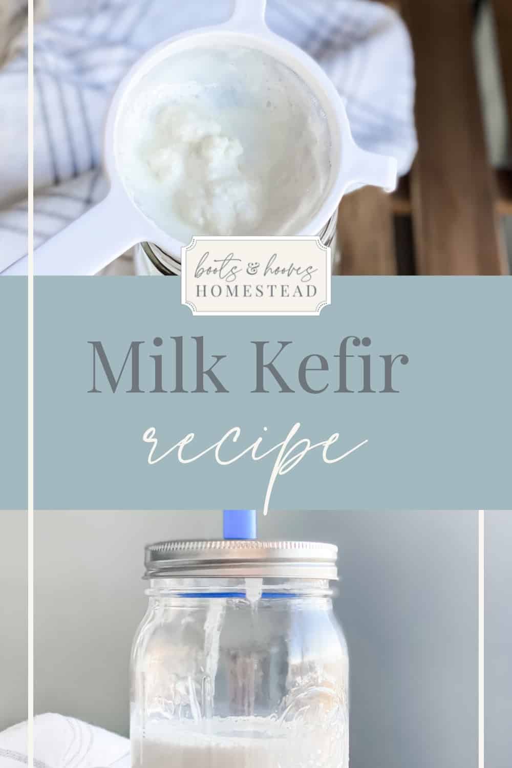 How to Make Milk Kefir - Boots & Hooves Homestead