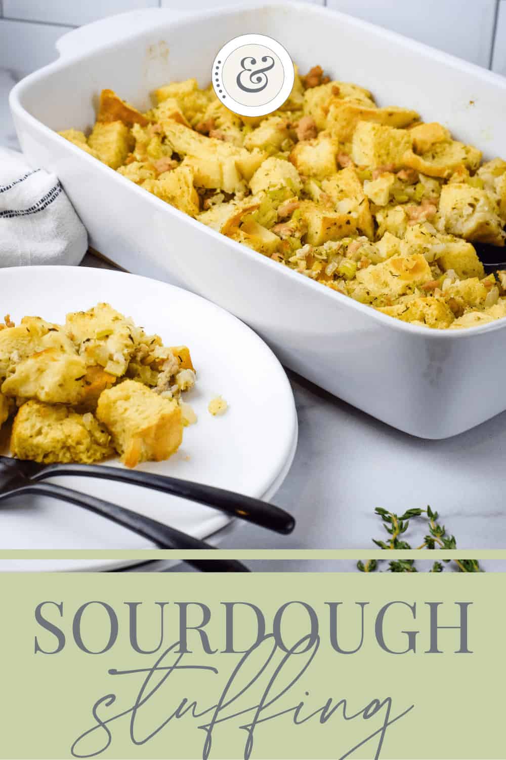 Sourdough Stuffing with Sausage - Boots & Hooves Homestead